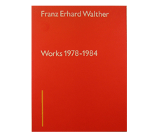Florence Loewy / Books by Artists / Franz Erhard Walther